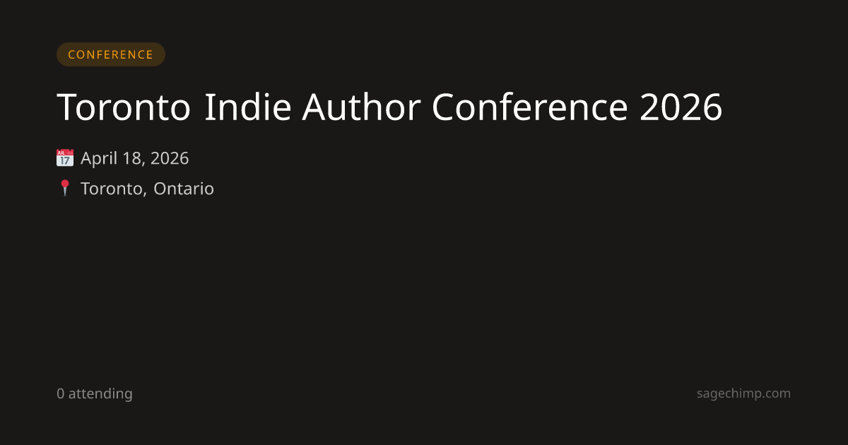 Toronto Indie Author Conference 2026 | SageChimp
